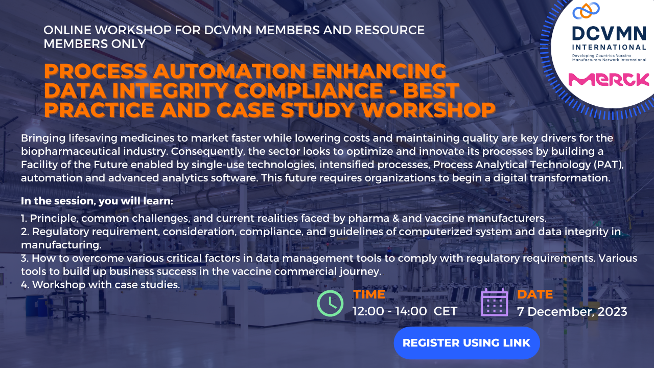 Merck Workshop: Process Automation Enhancing Data Integrity Compliance ...